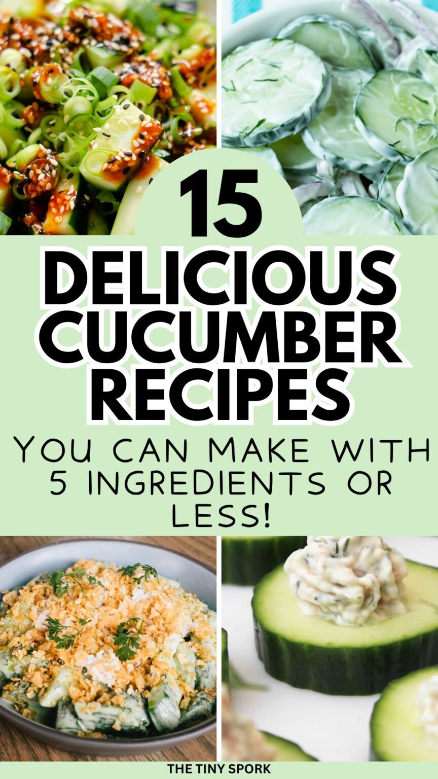 15 Easy Cucumber Lunch Recipes Made With 5 Ingredients or Less - The ...